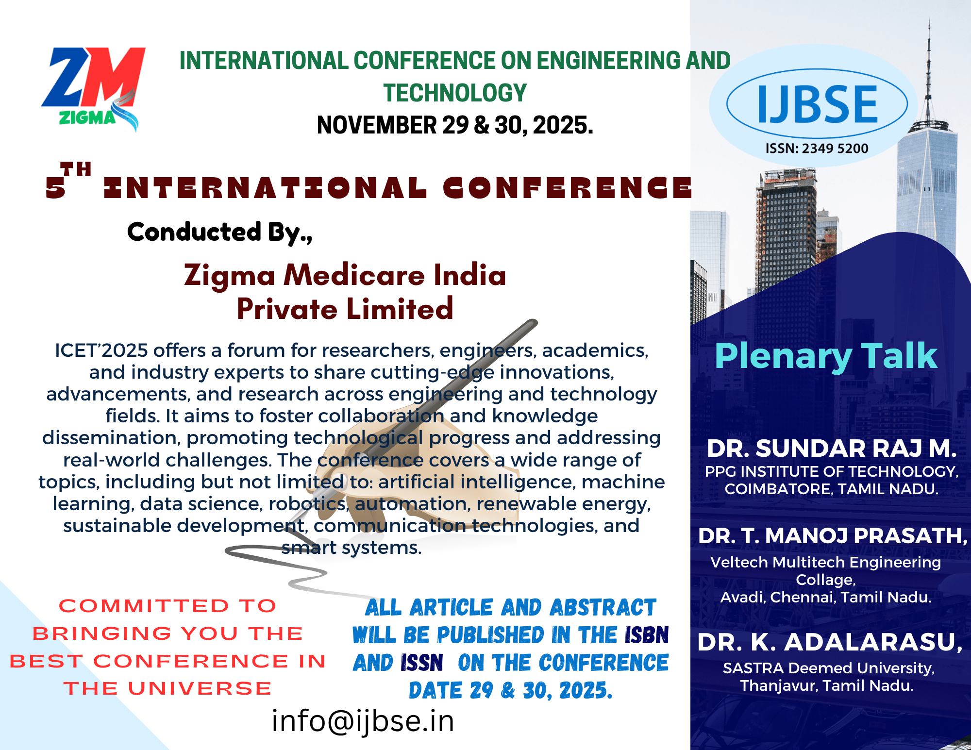 International Conference on Engineering and Technology ICET 2025, Zigma ...