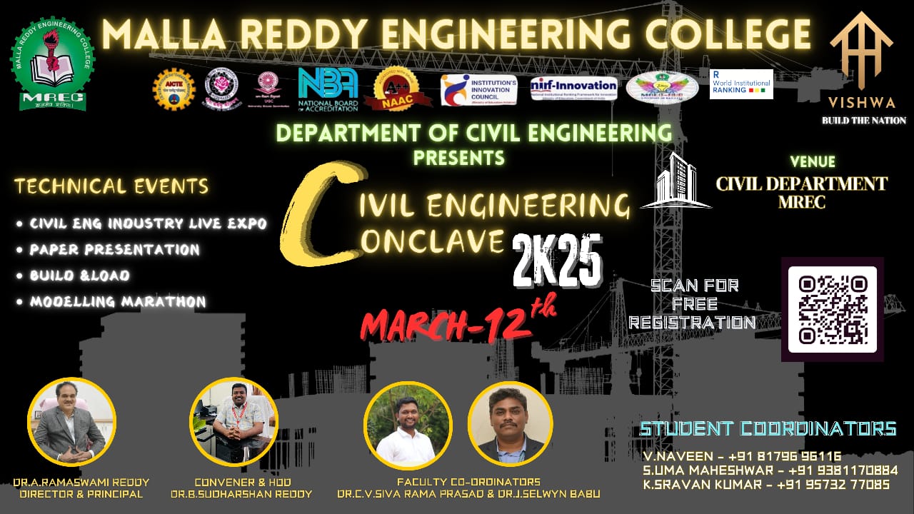 Civil Engineering Conclave 2k25, Malla Reddy Engineering College ...