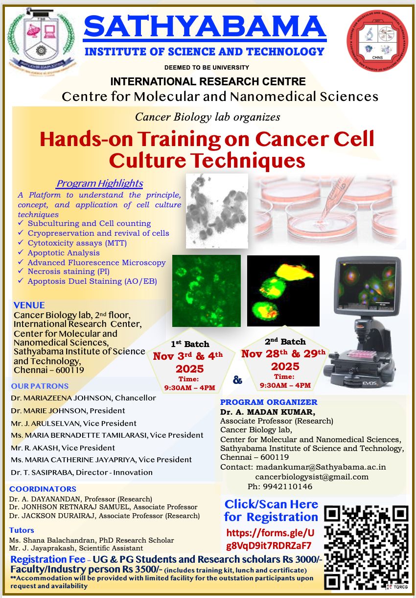 Hands-on Training on Cancer Cell Culture Techniques 2025, Sathyabama ...