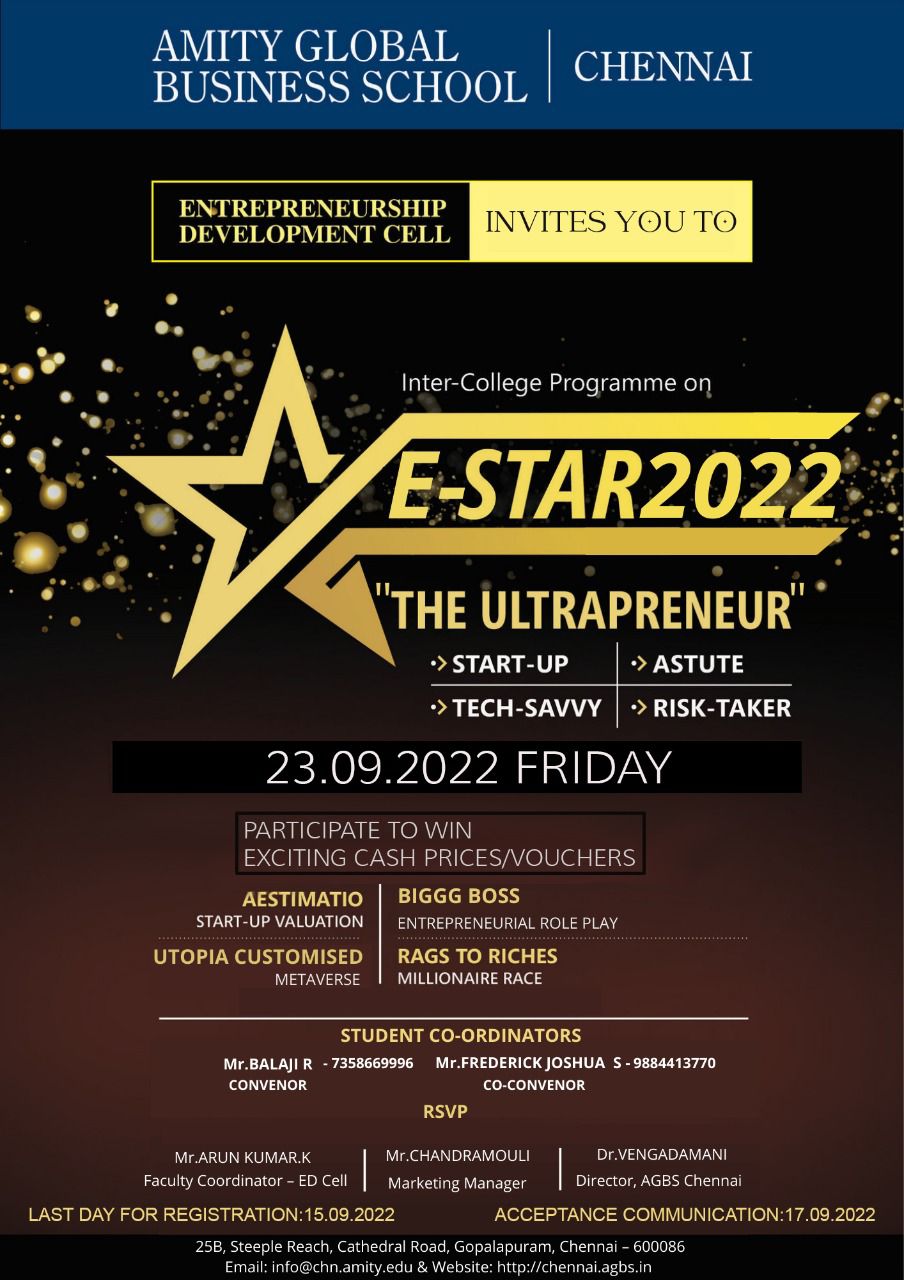 E-STAR 2022, Amity Global Business School Chennai, Entrepreneur Event ...