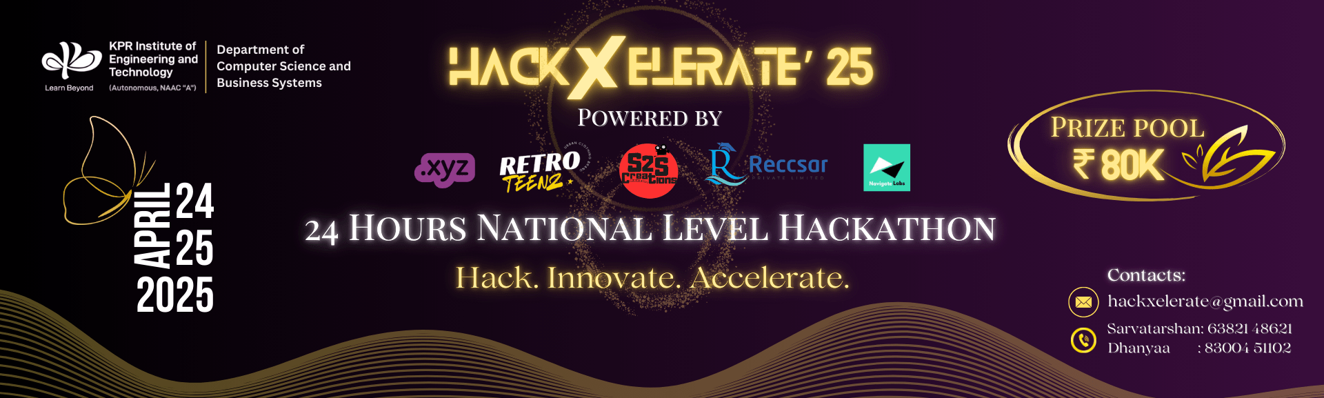 HackXelerate'25, KPR Institute of Engineering and Technology, Hackathon ...