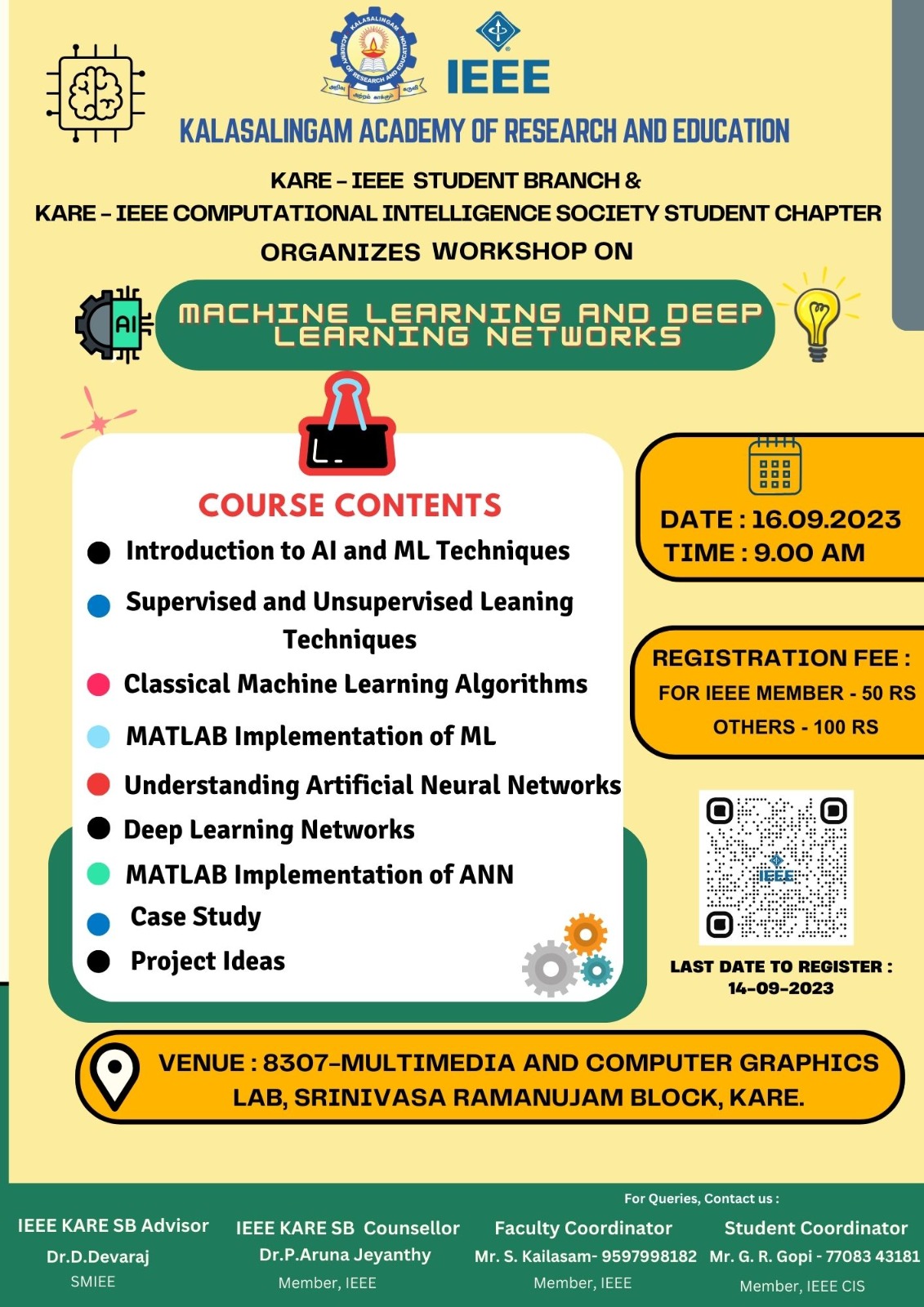 One day IEEE Workshop on Machine Learning and Deep Learning Networks ...