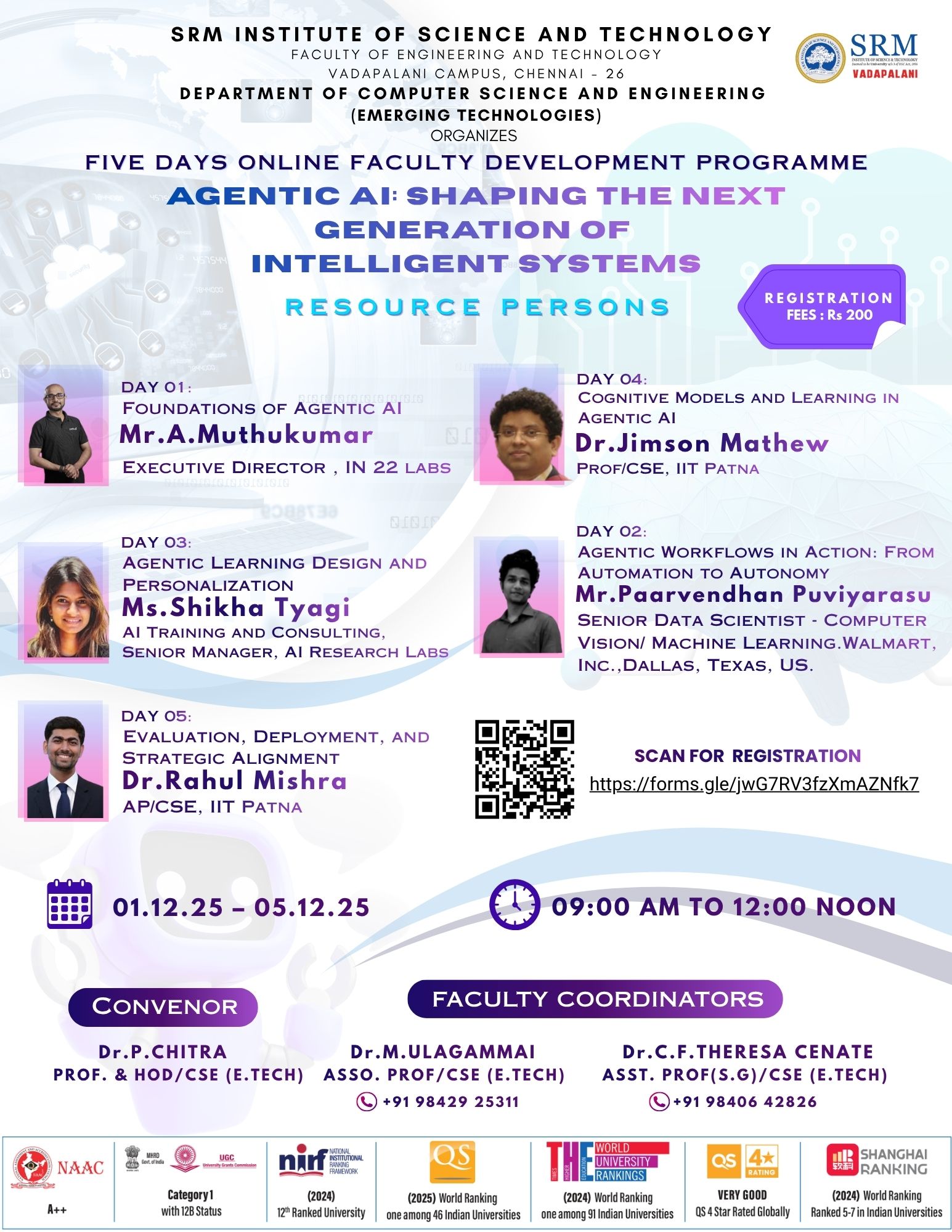 FIVE DAYS ONLINE FDP on AGENTIC AI 2025, SRM Institute of Science and ...