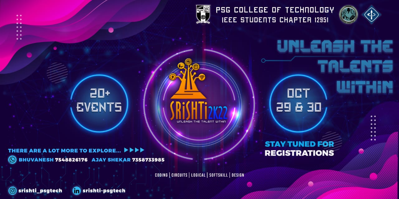 SRiSHTi 2k22, PSG College of Technology, Technical Symposium, Coimbatore