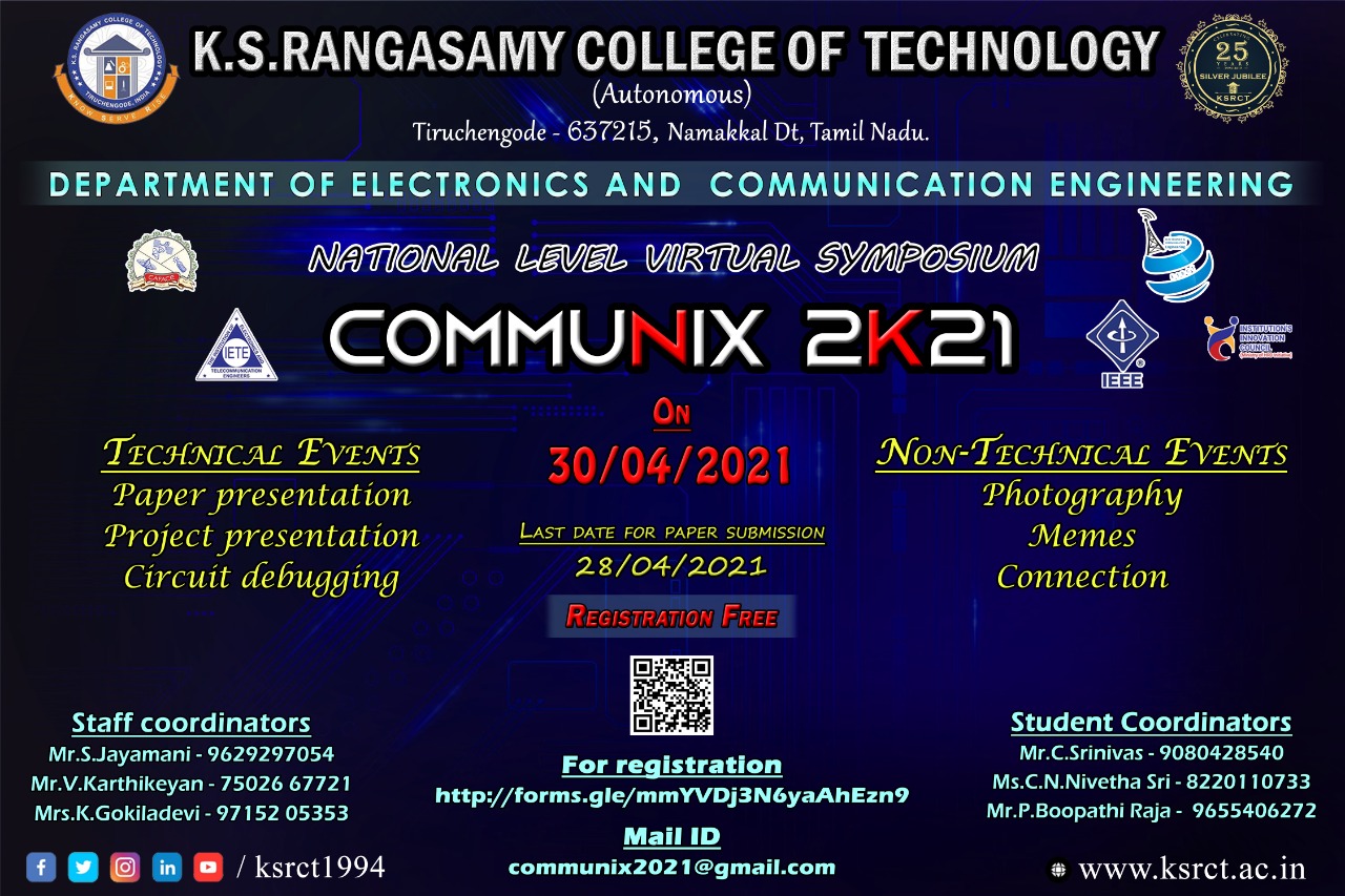 COMMUNIX 2K21, K. S. Rangasamy College of Technology, Virtual Symposium ...