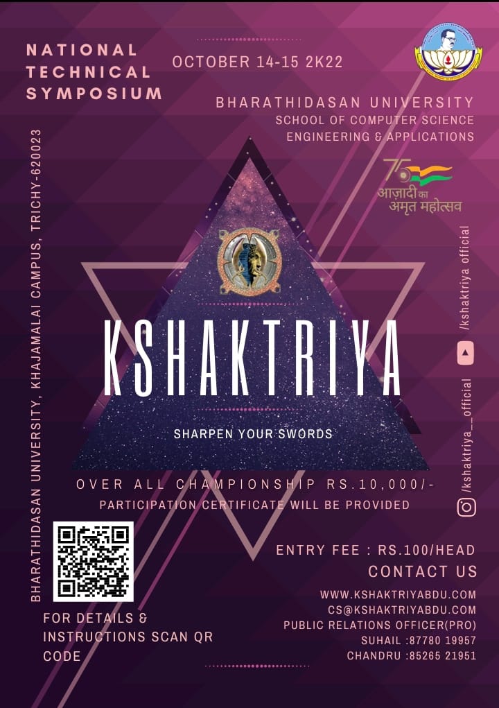Ksahaktriya 2022, Bharathidasan University Khajamalai Campus, Technical ...