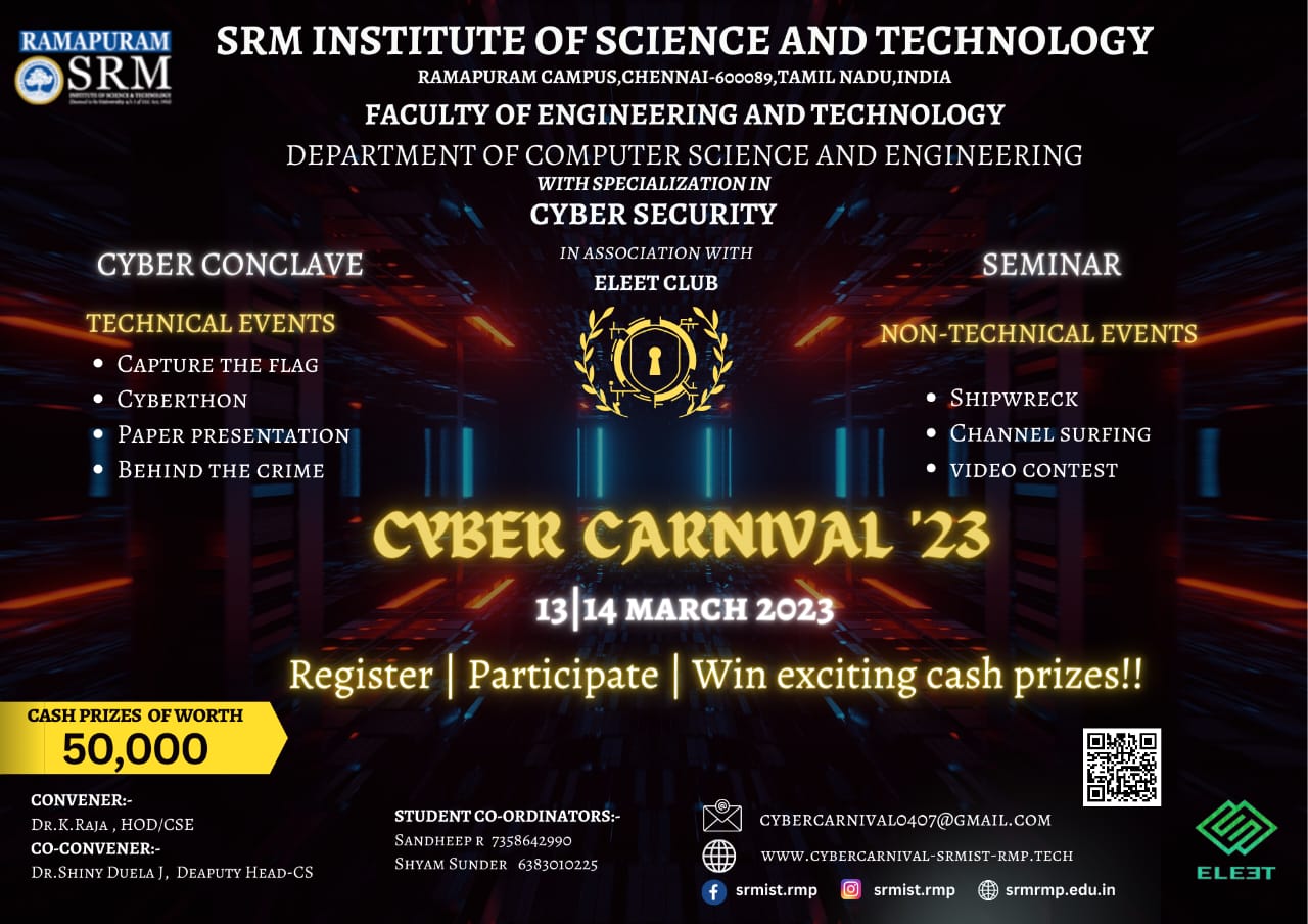 Cyber Carnival 2023, SRM Institute of Science and Technology Ramapuram ...