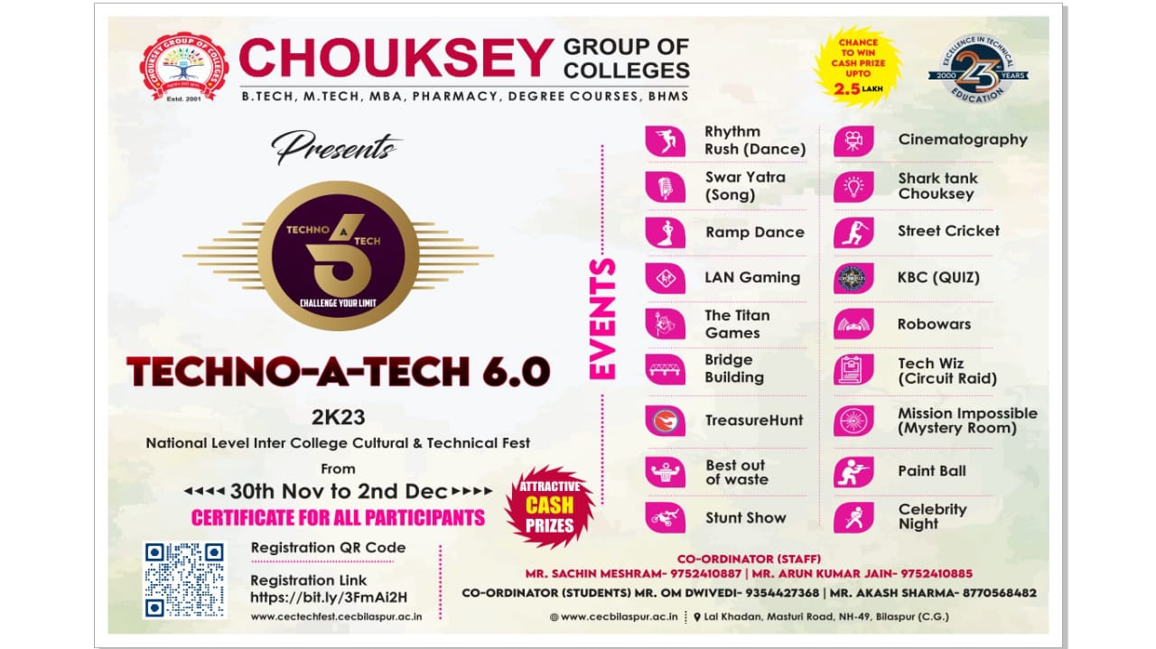 TECHNO-A-TECH 6 2023, Chouksey Engineering College, Techno Cultural ...