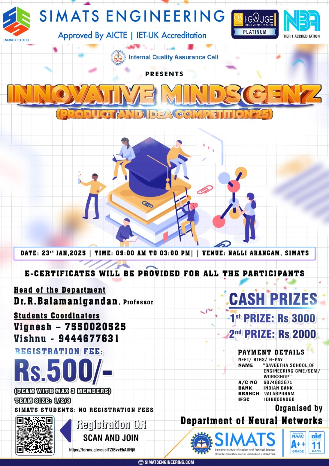 Innovative Minds Gen’Z Competition'25, Saveetha Institute of Medical ...