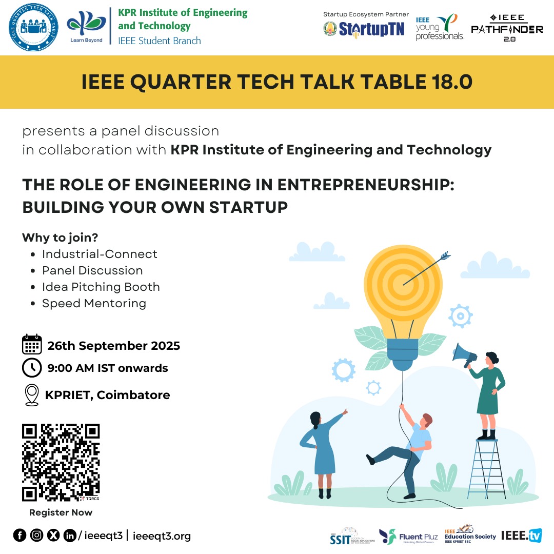 IEEE Quarter Tech Talk Table 18.0, KPR Institute of Engineering and ...
