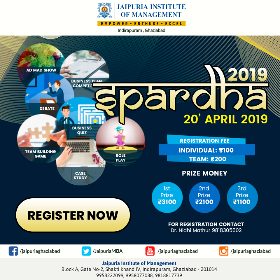 SPARDHA 2019, Jaipuria Institute of Management Ghaziabad, Management ...